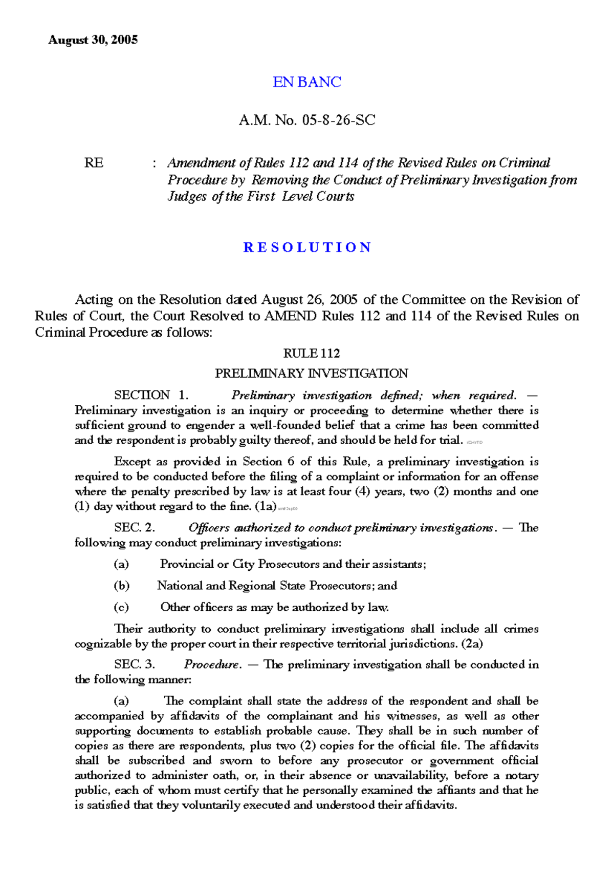 Amendment to Rules 112 & 114 of Criminal Procedure (A.M. No. 05-8-26-SC ...