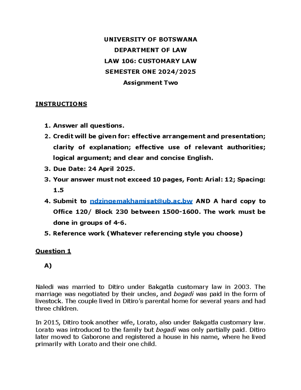 LAW 106: CUSTOMARY LAW SEMESTER ONE Assignment Two Analysis and ...