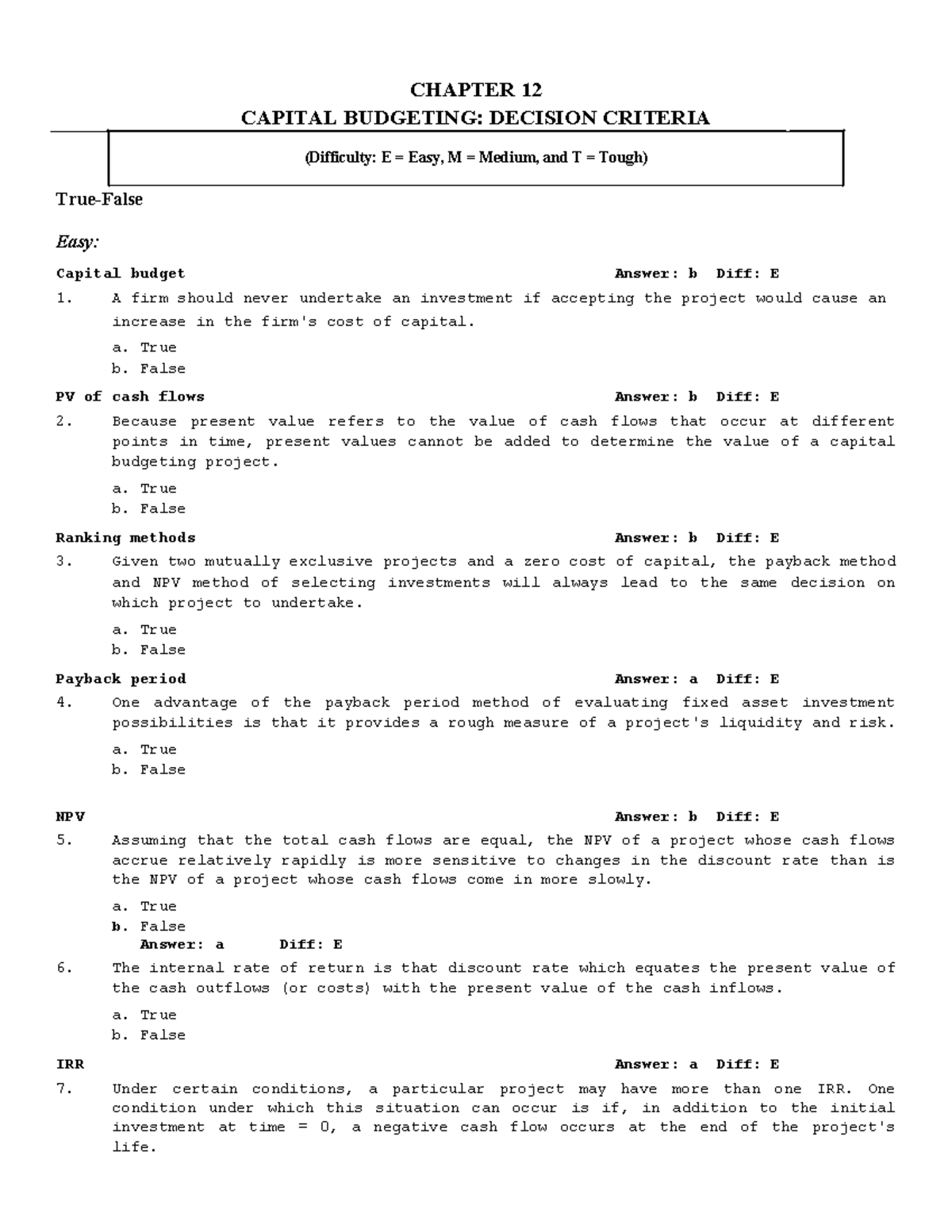 Capital Structure - CHAPTER 12 CAPITAL BUDGETING: DECISION CRITERIA (Difficulty: E = Easy, M ...