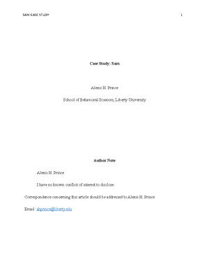 Case Study- Sam - Case Study: Sam School of Behavioral Sciences ...