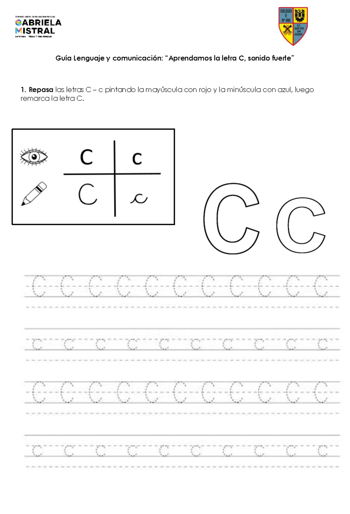 Guía Lenguaje y Comunicación: Letra C y Sonido Fuerte - Studocu