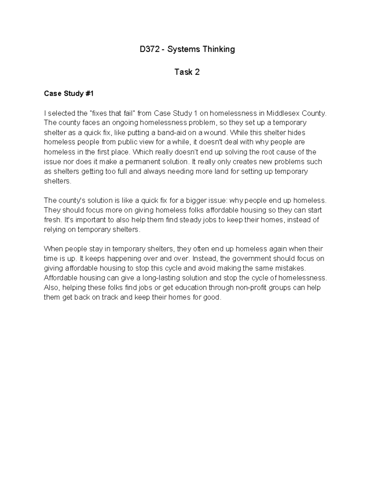 D372 - Systems Thinking: Case Study on Homelessness and Quick Fixes ...