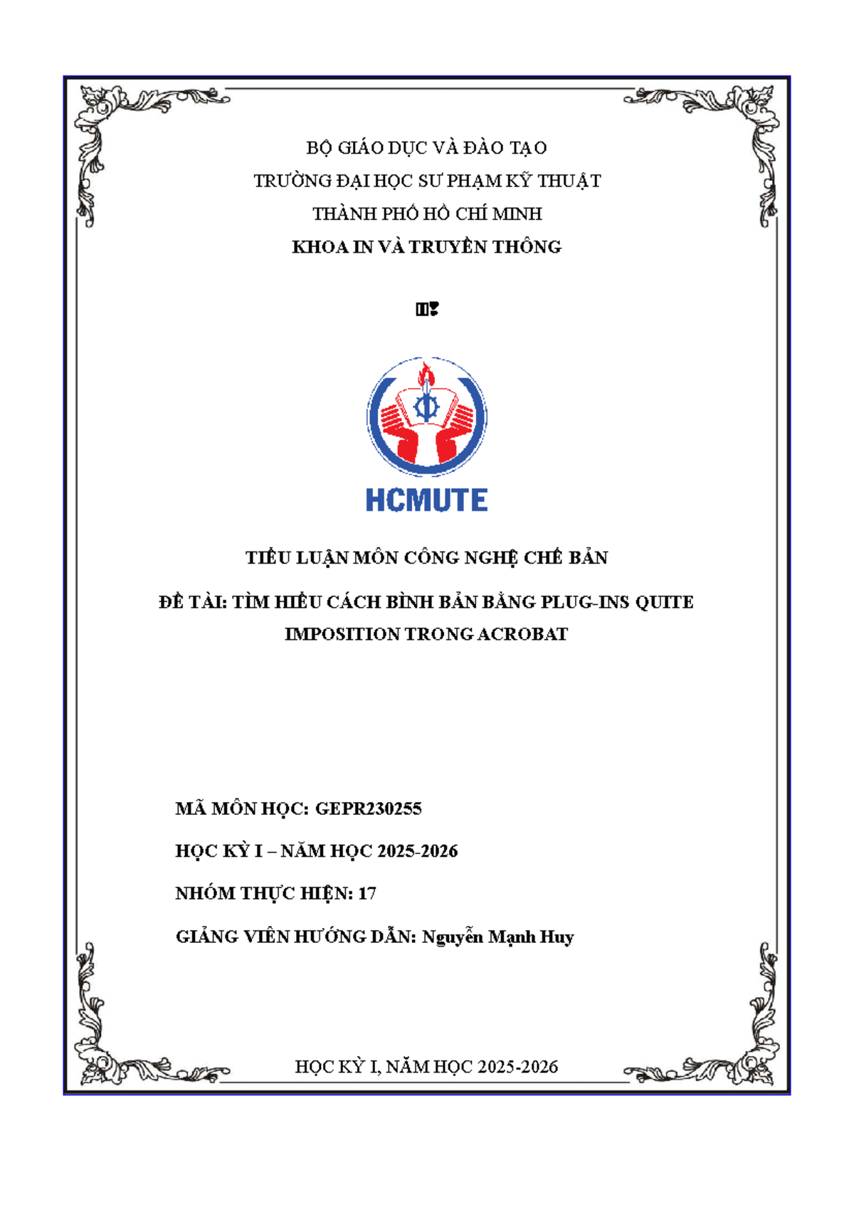TIỂU LUẬN MÔN GEPR230255: TÌM HIỂU QUITE IMPOSITION TRONG ACROBAT - Studocu