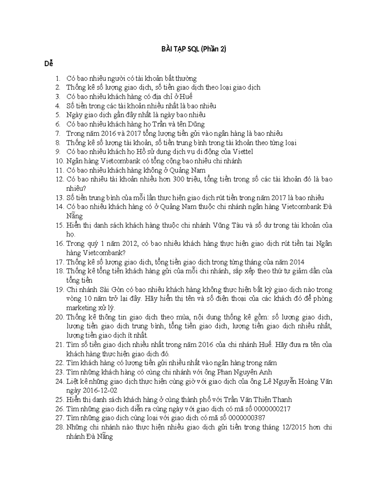 BÀI TẬP SQL (Phần 2) - Giao Dịch Ngân Hàng và Phân Tích Tài Khoản - Studocu