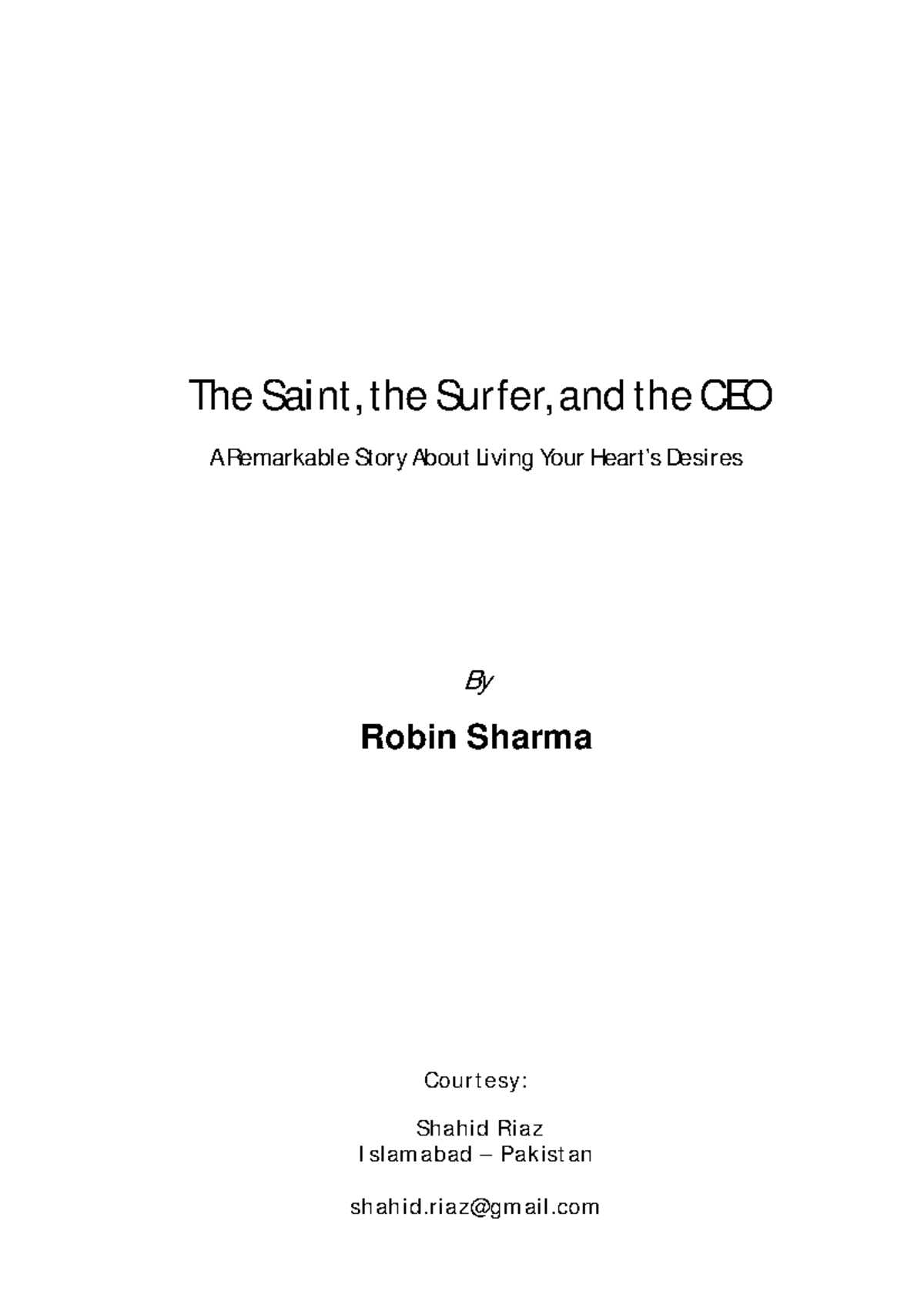 Robin Sharma’s "The Saint, the Surfer, and the CEO": A Guide to ...