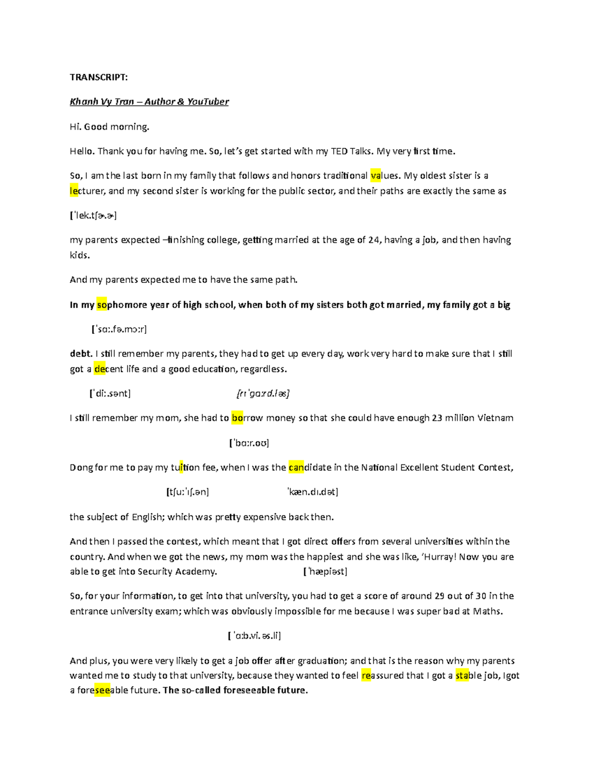 Transcript - Assignments - TRANSCRIPT: Khanh Vy Tran – Author & YouTuber Hi. Good morning. - Studocu