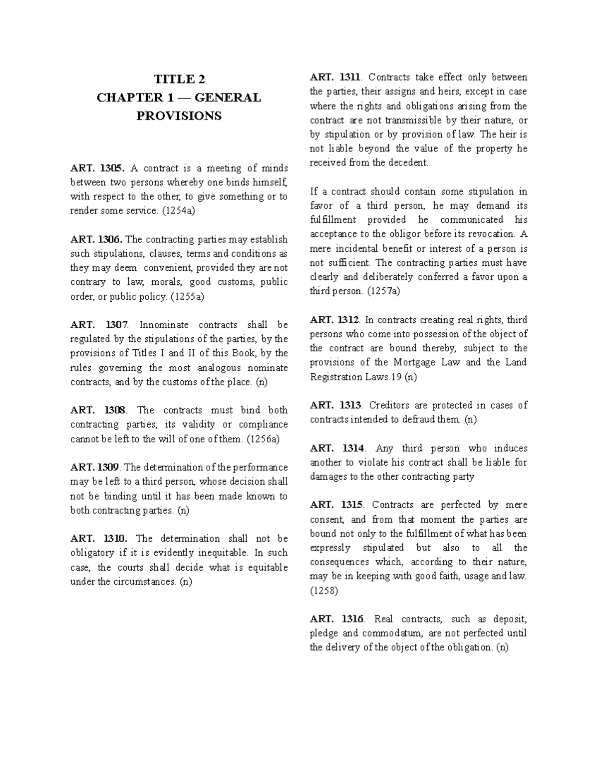 Oblicon Finals - TITLE 2 CHAPTER 1 — GENERAL PROVISIONS ART. 1305. A contract is a meeting of ...