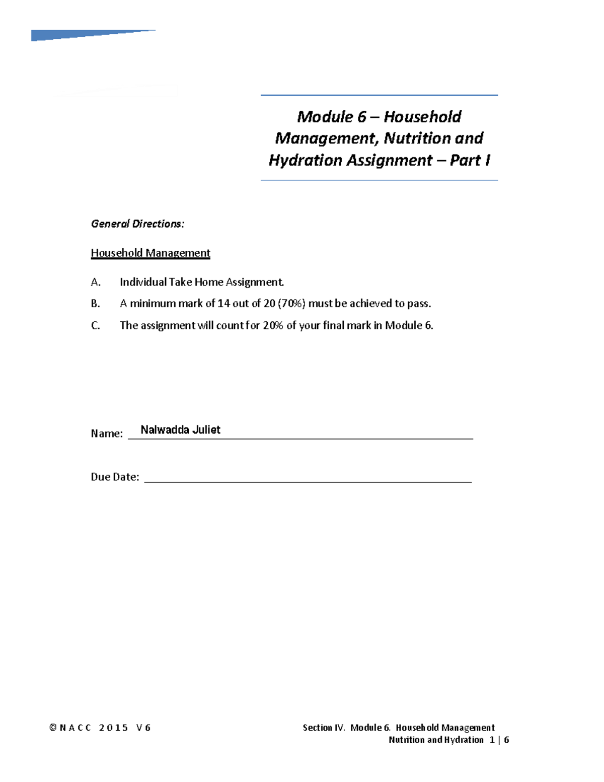 IV-7 Assigmt - Module 6 Household Management - © N A C C 2 0 1 5 V 6 ...