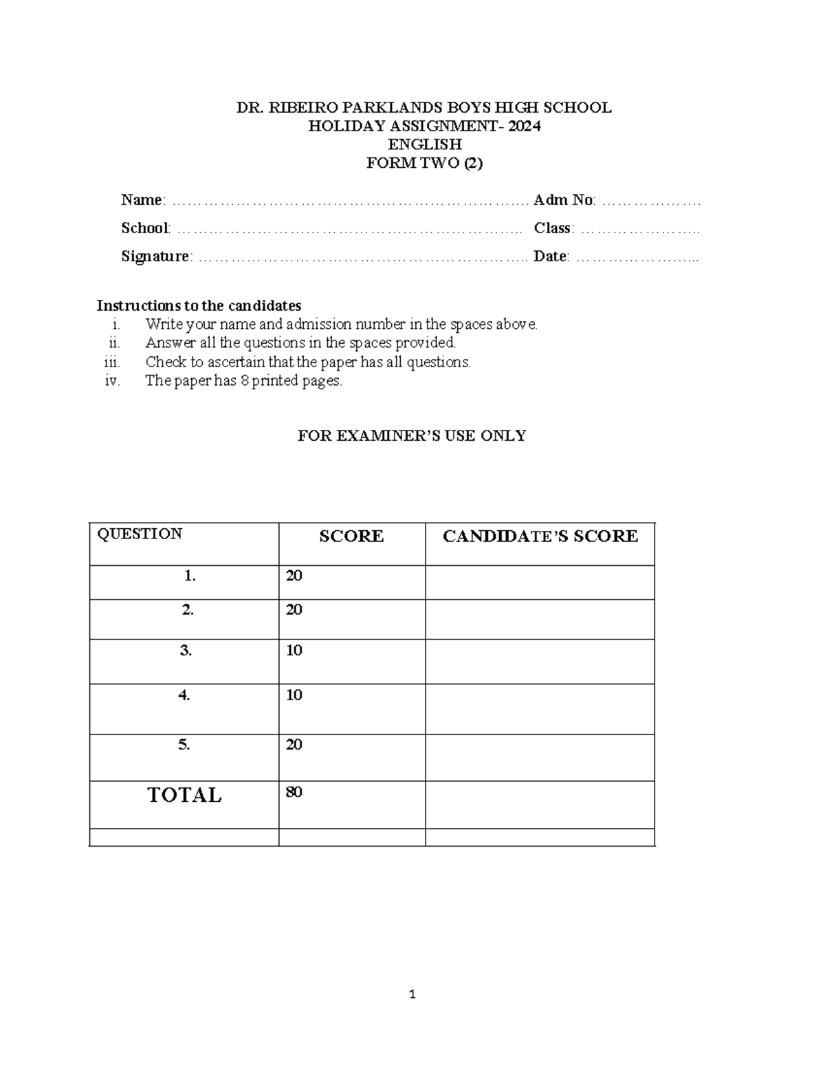 English F2 QS - DR. RIBEIRO PARKLANDS BOYS HIGH SCHOOL HOLIDAY ...