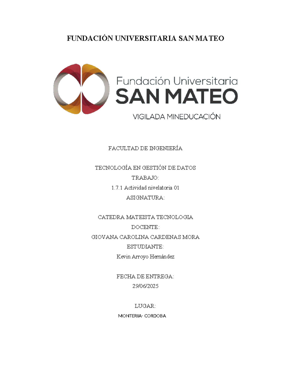 Fundación Universitaria SAN MATE1 - Aplicación el Marco de Trabajo ...