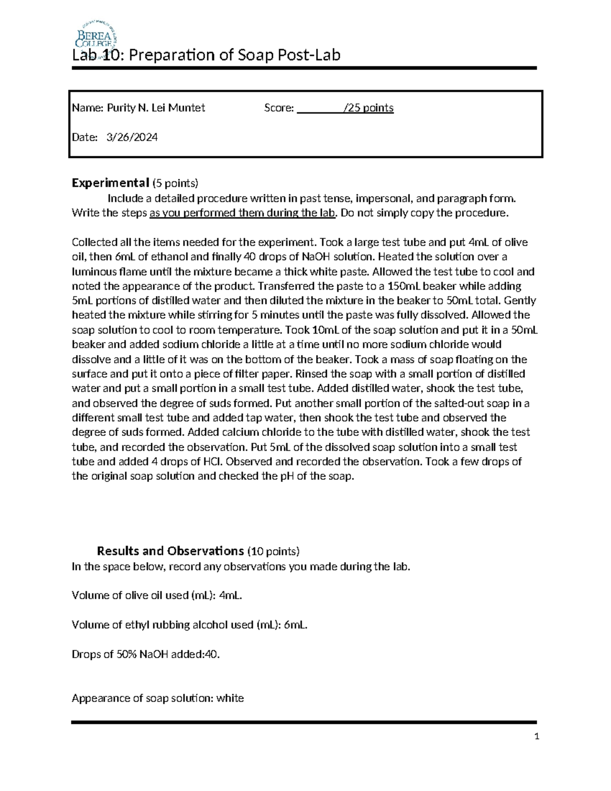 Lab 7 POST LAB-Soaps - as described - Lab 10: Preparation of Soap Post ...