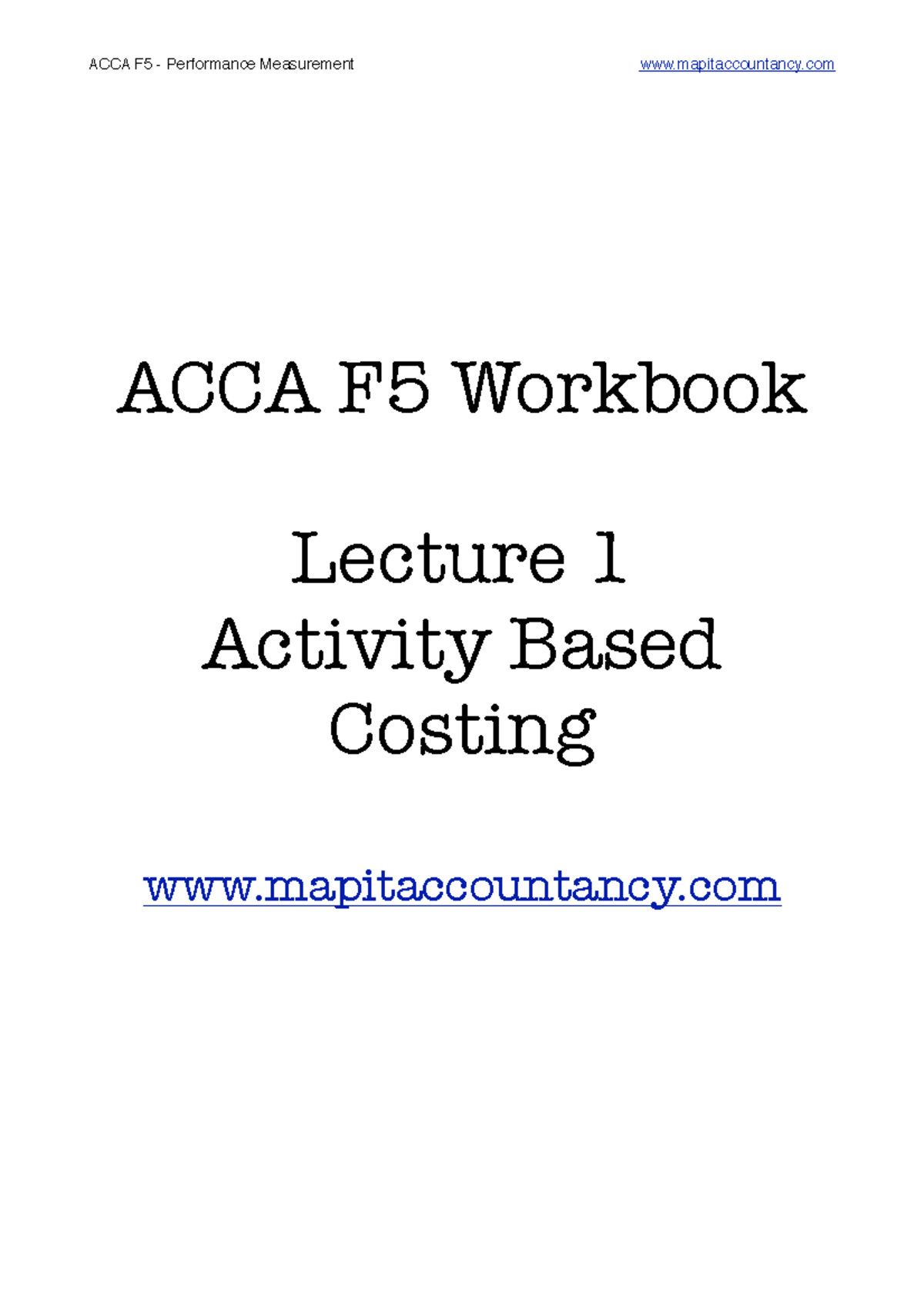 Title for the document: ACCA F5 Exam Q&A on Activity Based Costing and ...