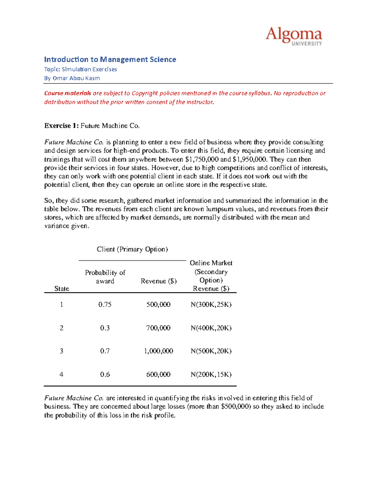 ADMN 2607 - Management Science Simulation Exercises Overview - Studocu