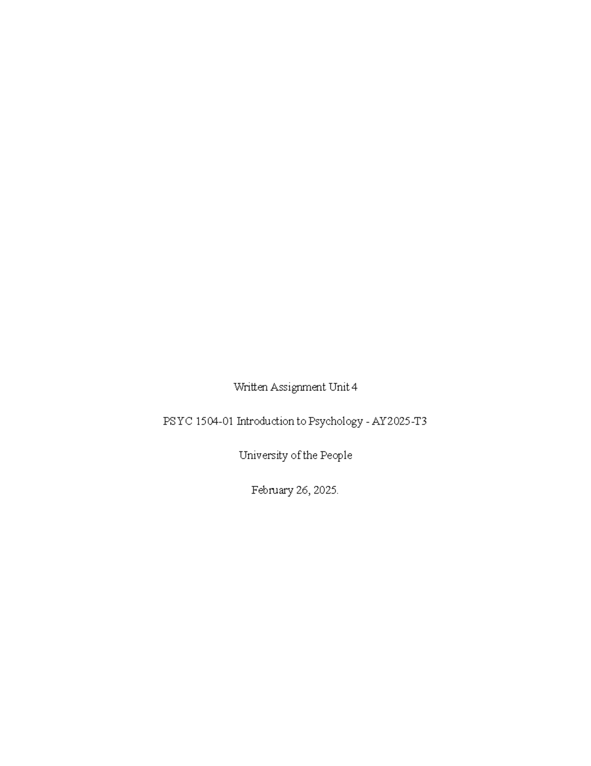 PSYC 1504-01 Written Assignment Unit 4: Repressed Memory Analysis 2025 - Studocu