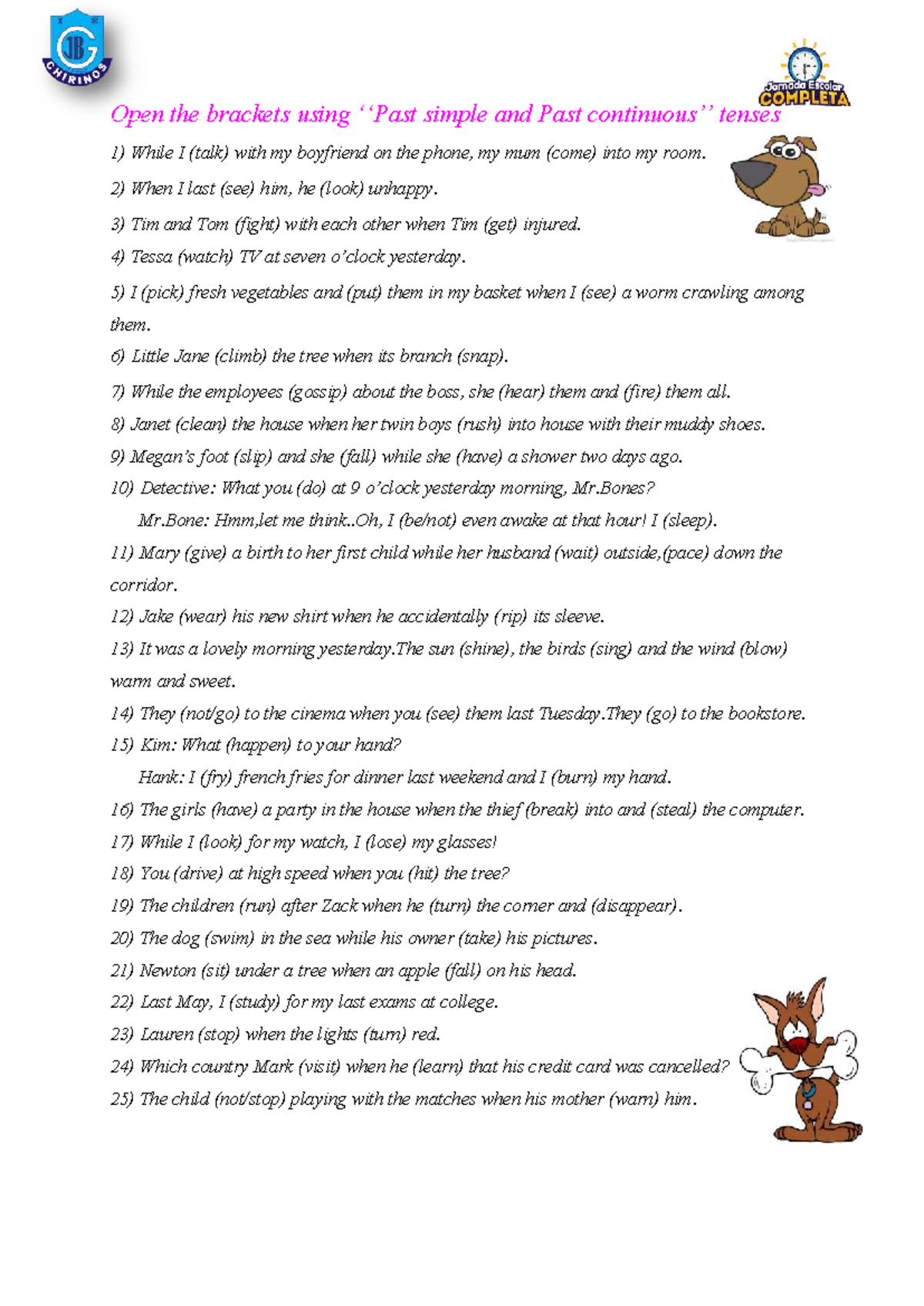Open the Brackets: Simple & Past Tenses Exercises (ENG101) - Studocu