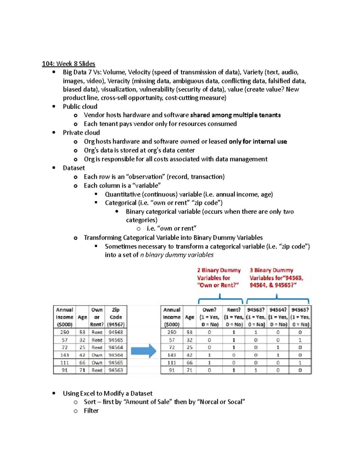 UGBA 104 Final Study Guide - 104: Week 8 Slides Big Data 7 Vs: Volume, Velocity (speed of - Studocu