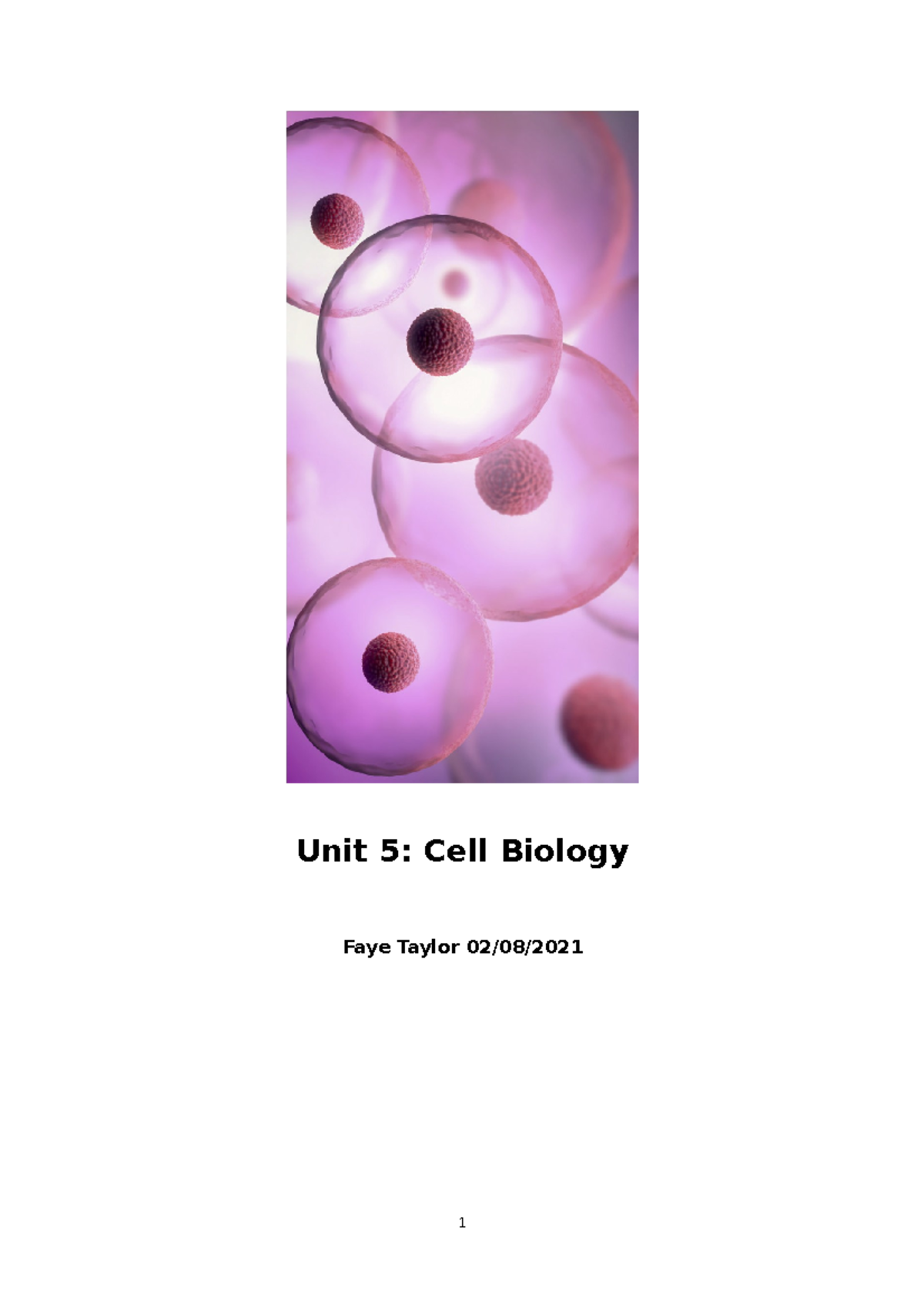 Unit 5 Cell Biology - Illustrated Report on Cells and Metabolism - Studocu