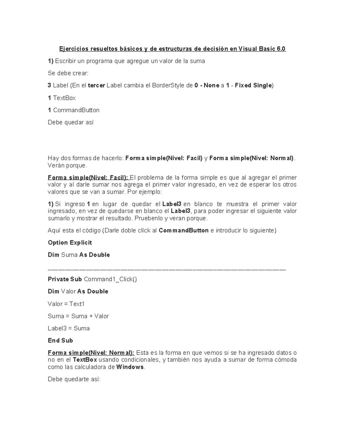 Ejercicios Resueltos de Estructuras de Decisión en VB 6.0 - Studocu