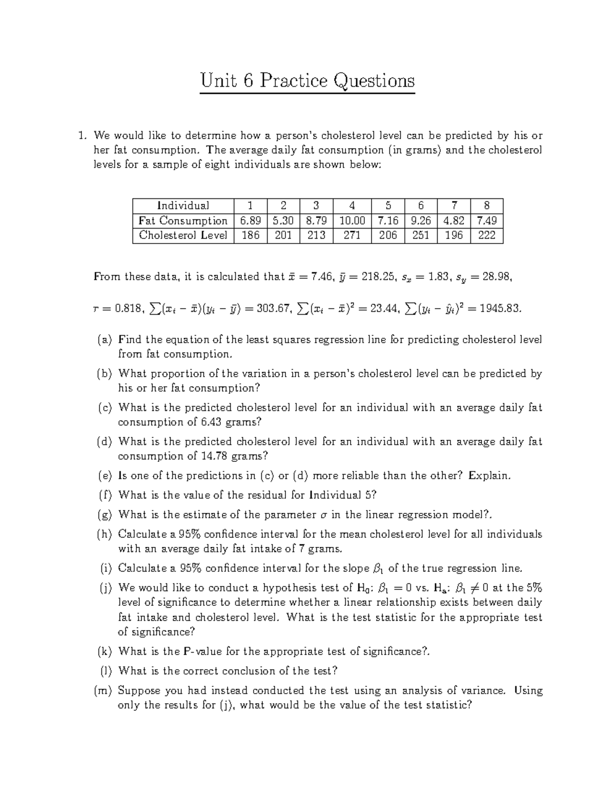 Assignment-6- Modified - Unit 6 Practice Questions We would like to ...