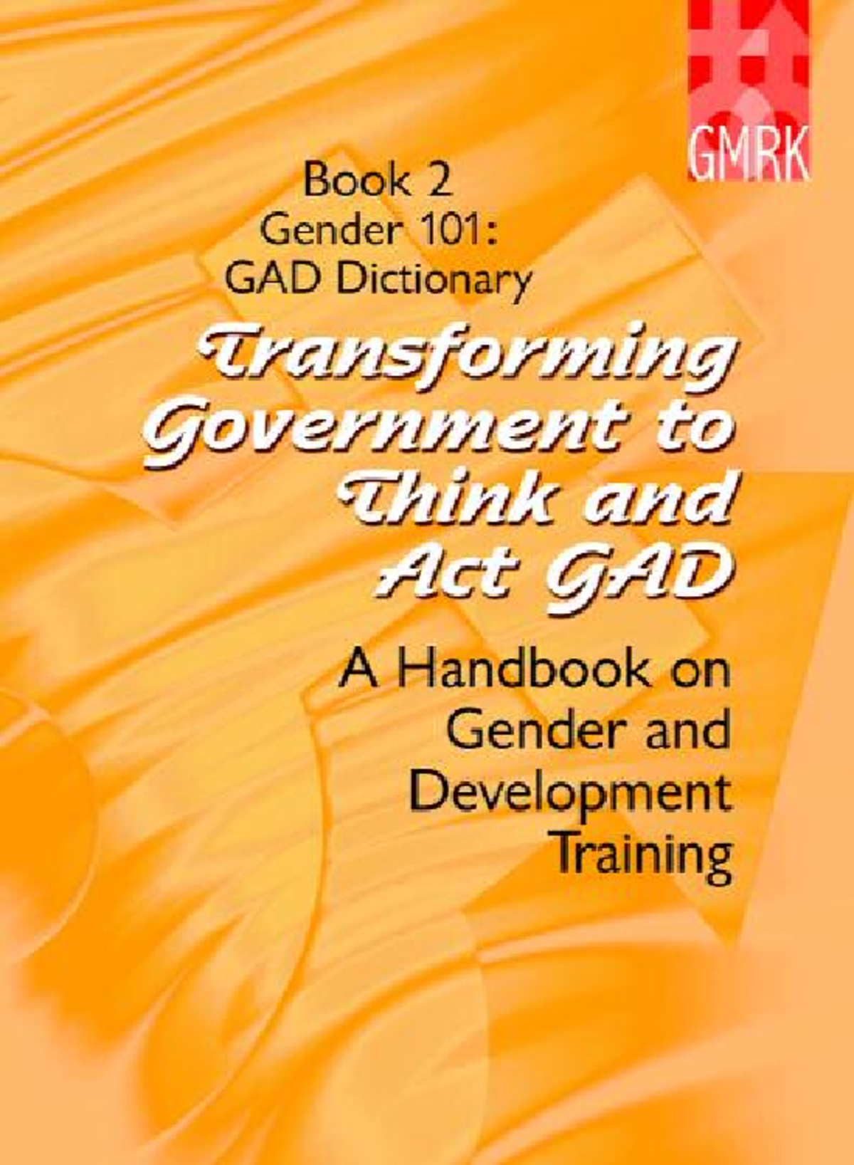Handbook on GAD Training for Government Agencies (2003) - Studocu