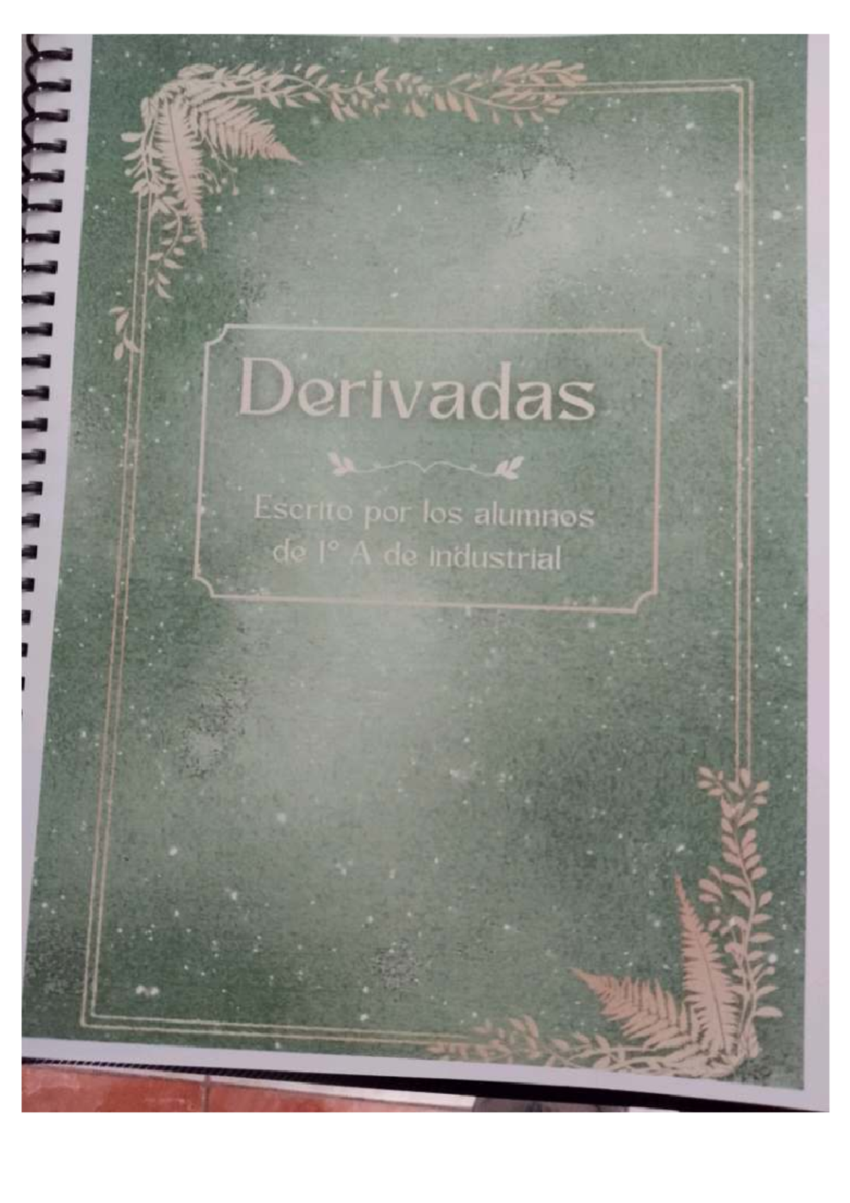 Derivadas: Notas de Cálculo Diferencial para Industrial A - Studocu