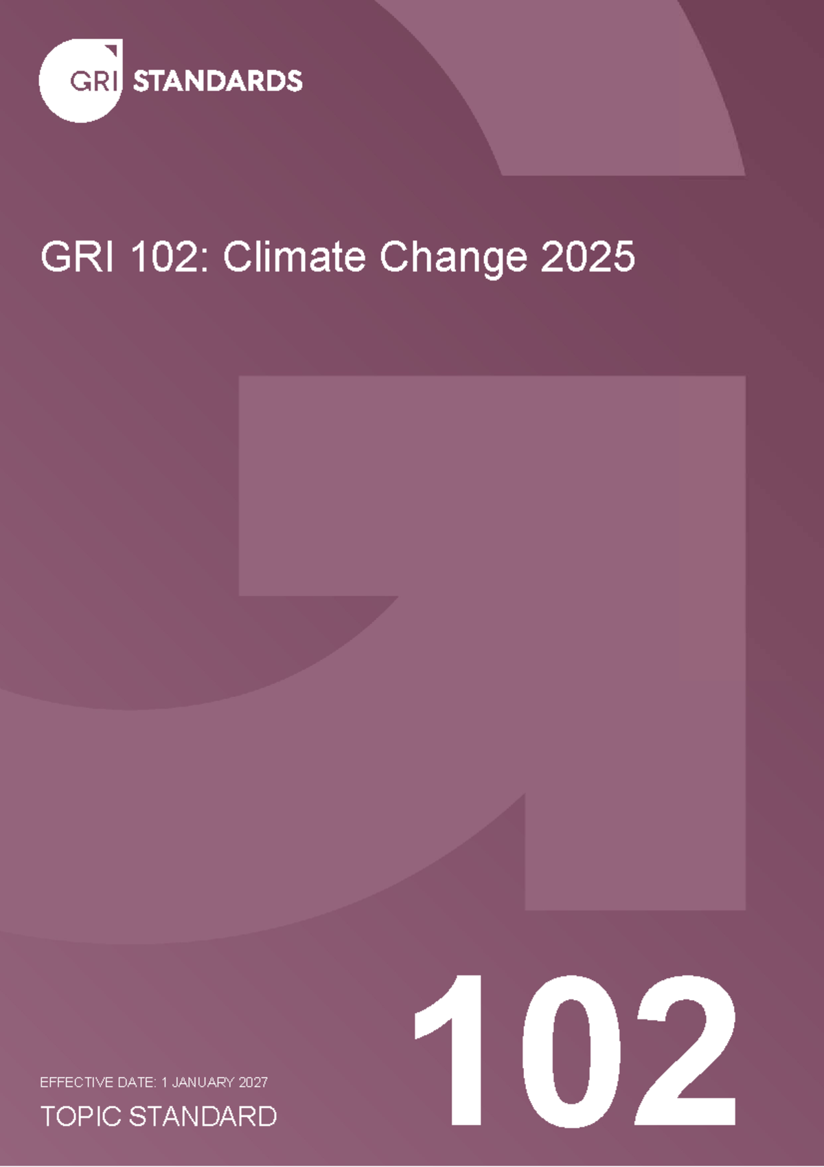 GRI 102: Climate Change 2025 - Sustainability Reporting Standards - Studocu