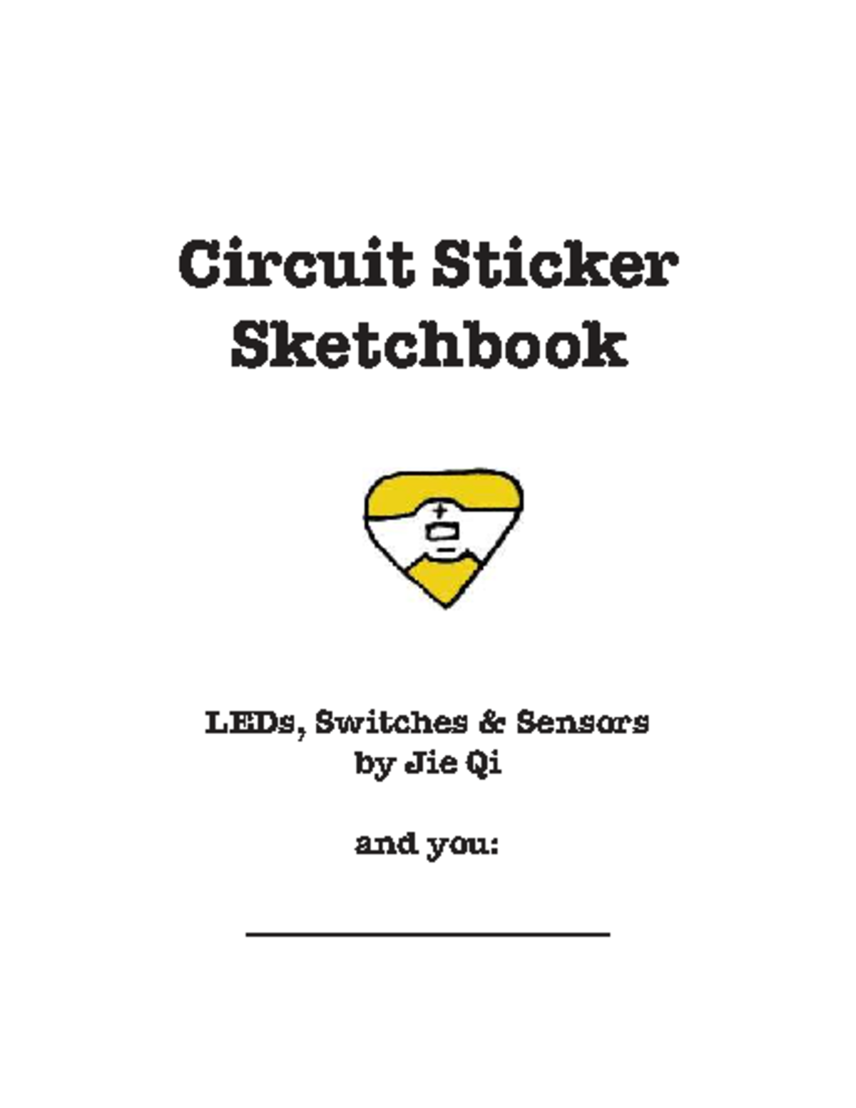 Circuit Sticker Sketchbook: Building Paper Circuits Guide - Studocu
