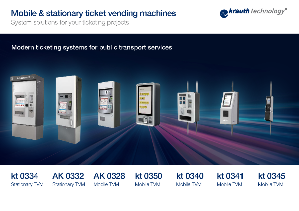 Krauth Technology Ticket Vending Machines Overview (KT 0334, AK 0332 ...