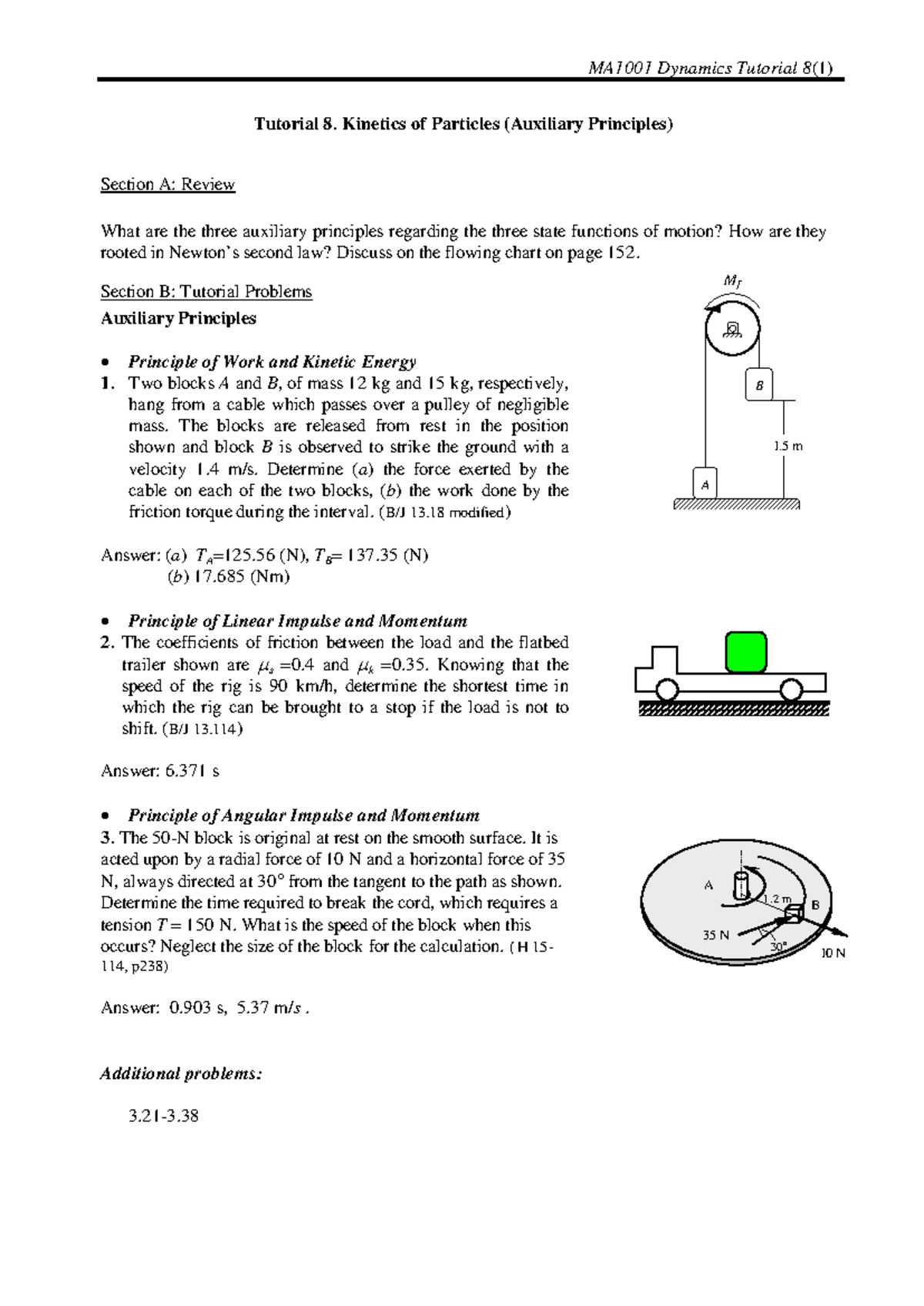 Tutorial 8 - MA1001 Dynamics Tutorial 8(1) Tutorial 8. Kinetics of Particles (Auxiliary ...
