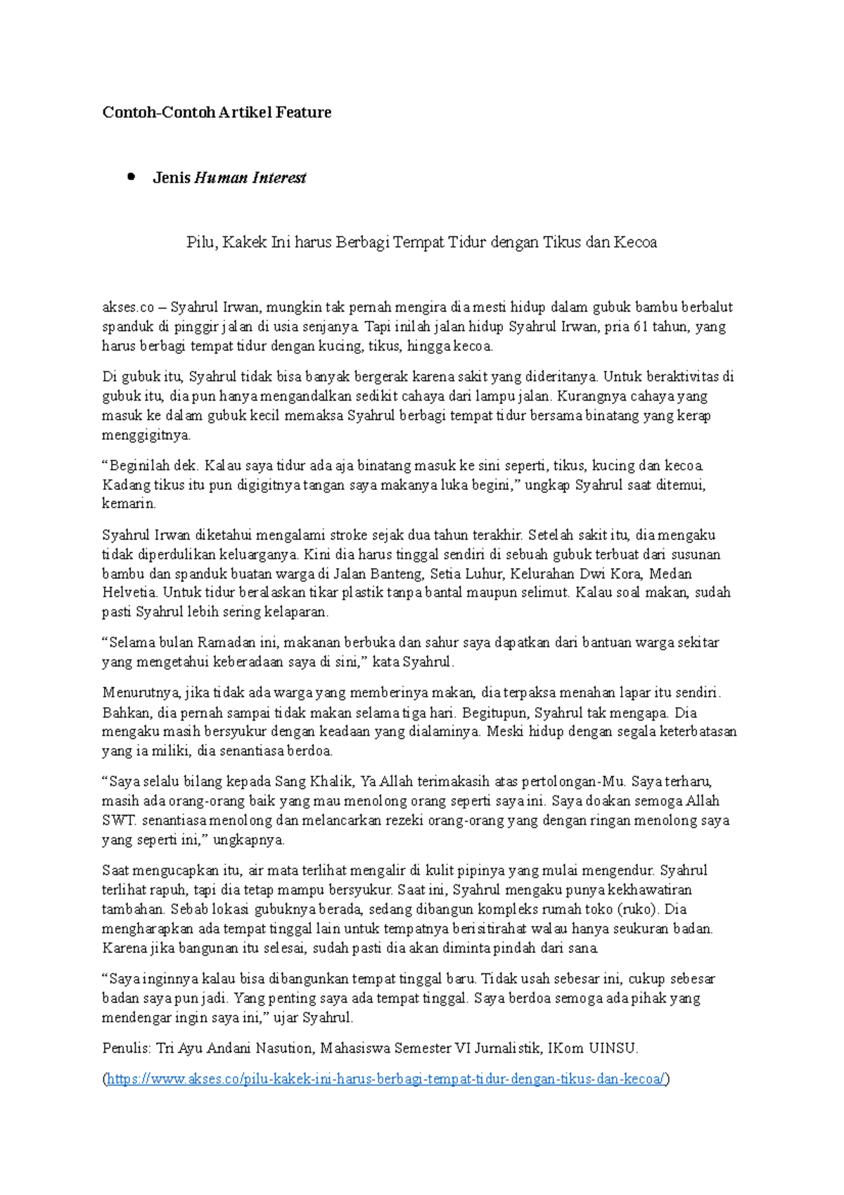 Artikel Feature: Contoh Kajian Human Interest dan Historical - Studocu