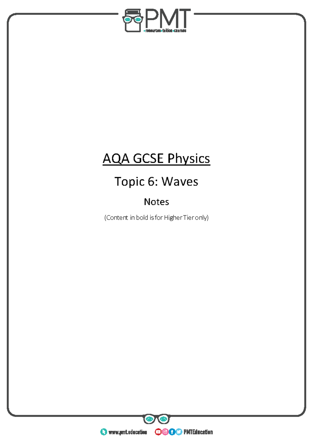 AQA Physics GCSE Summary Notes: Topic 6 Waves Overview - Studocu