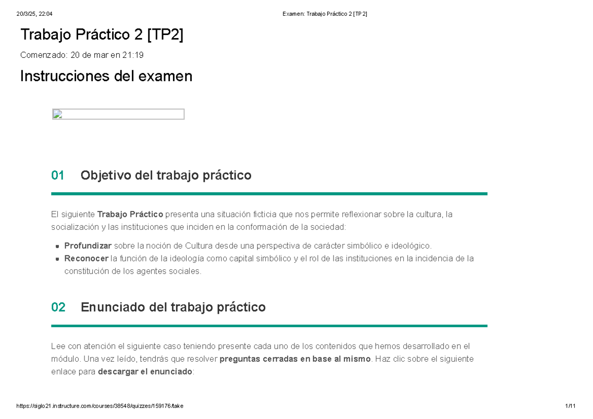 Sociologia IRIS100% [TP2] - Trabajo Práctico 2 [TP2] Comenzado: 20 de mar en 21: Instrucciones ...