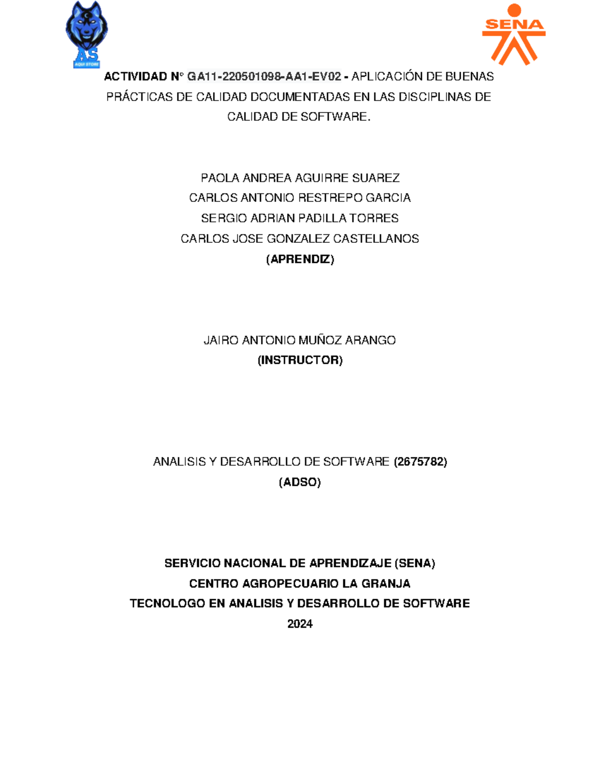 EV02 - Buenas Prácticas Documentadas en Calidad de Software - Studocu