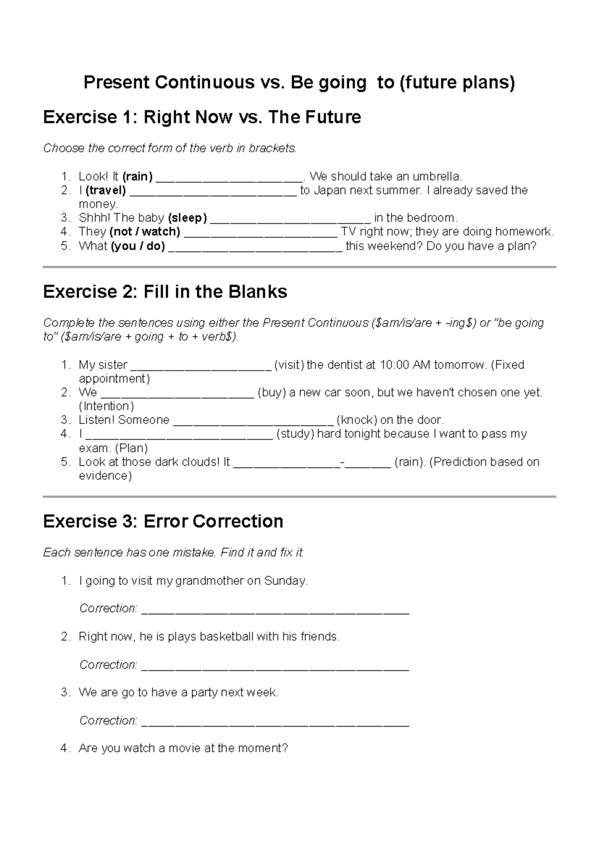 Present Continuous vs. Be Going To Exercises: Future Plans Practice ...