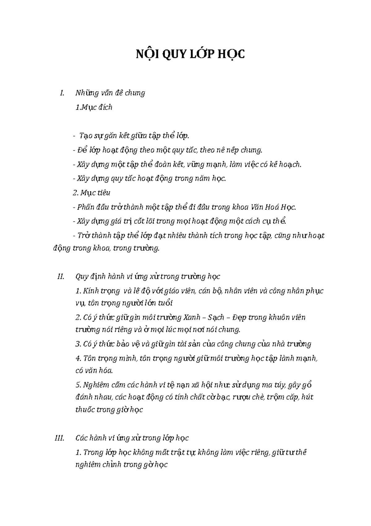 NỘI QUY LỚP HỌC - NỘI QUY - N ỘI QUY L ỚP H ỌC I. Nh ững vấấn đềề chung 1 ục đích T o sạ ự gắấn ...