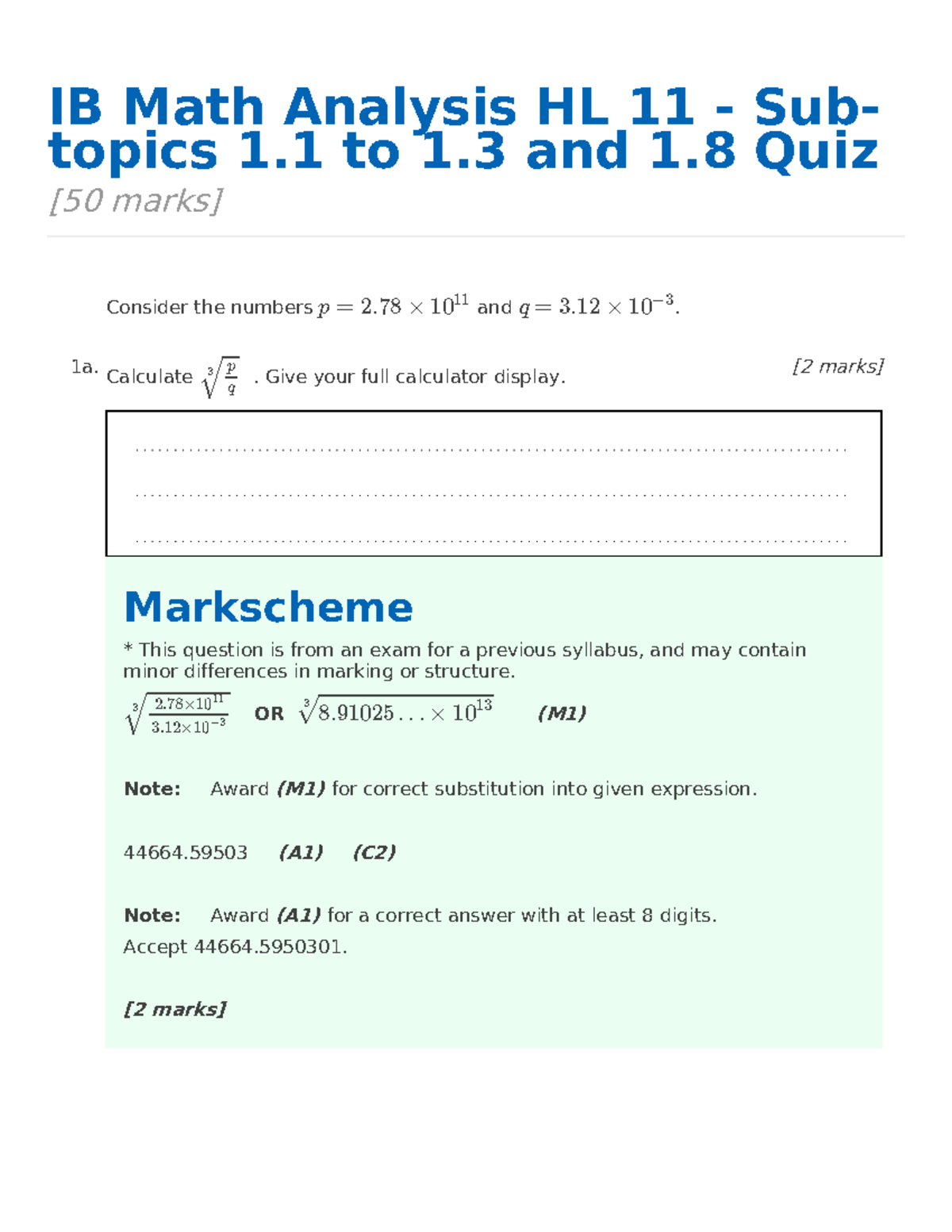 IB Math Analysis HL 11 Quiz: Subtopics 1.1 to 1.3 & 1.8 Markscheme ...