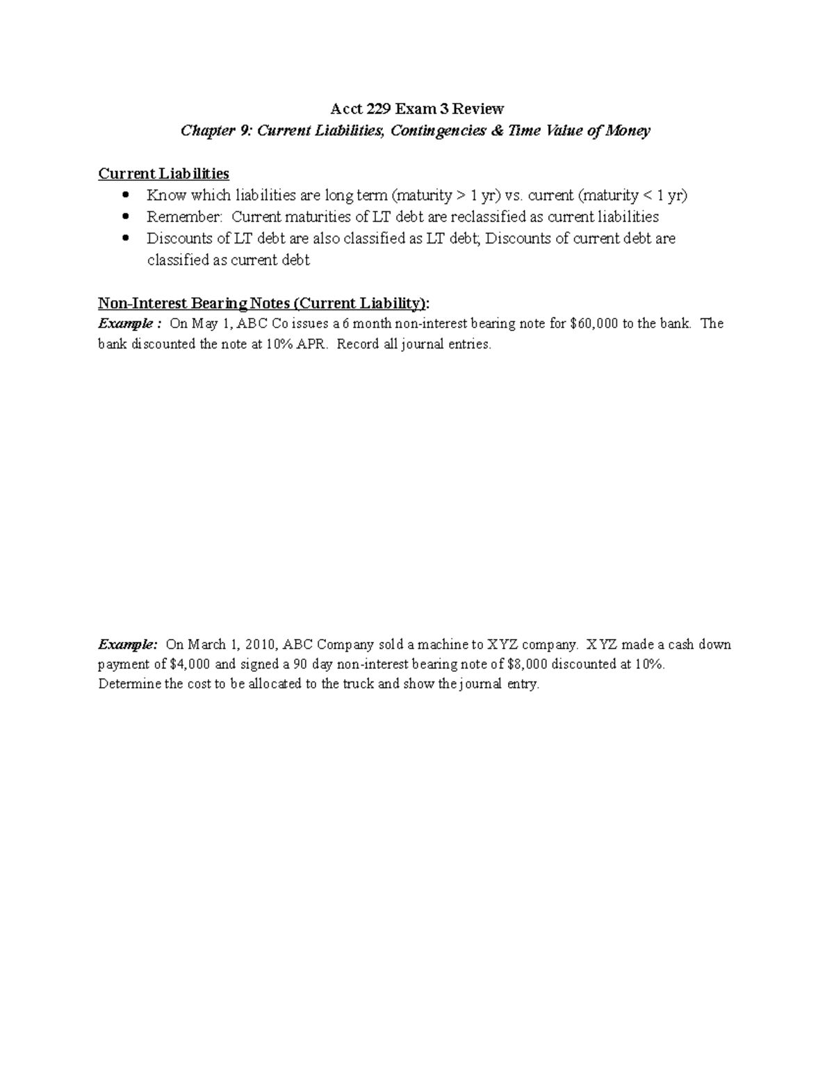 Acct 229 Exam 3 Review - Acct 229 Exam 3 Review Chapter 9: Current ...