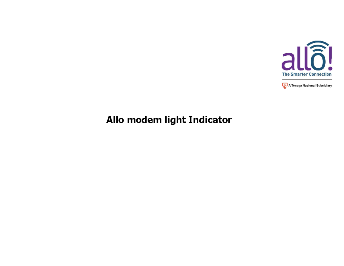 Tips for Troubleshooting - Allo modem light Indicator ALL Green Light ...