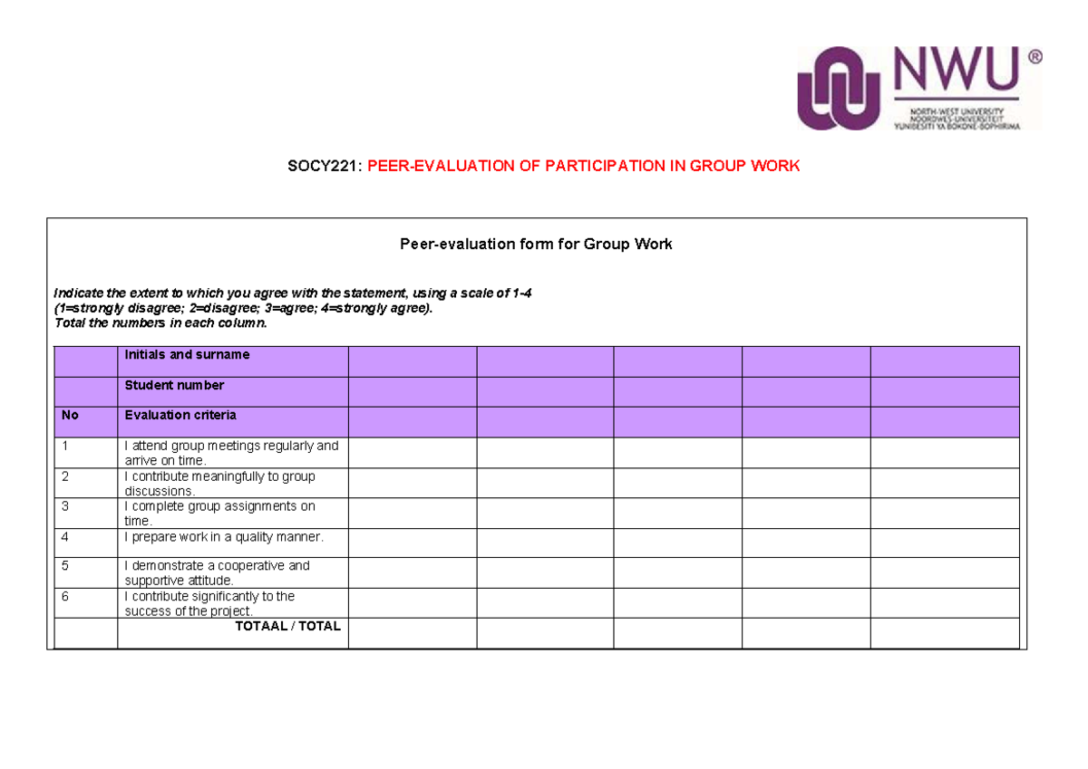 SOCY221 Group Assignment Peer evaluation of participation in group work ...