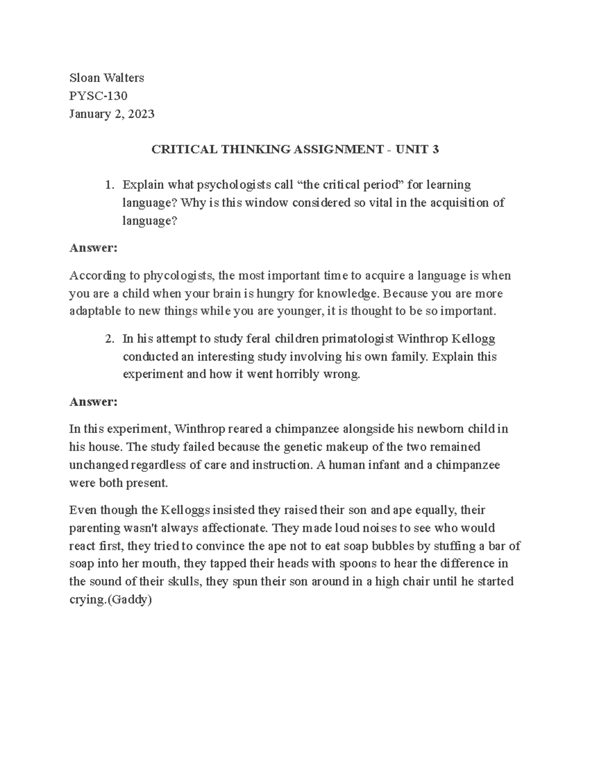Critical Thinking Assignment - UNIT 3 - Sloan Walters PYSC- January 2 ...