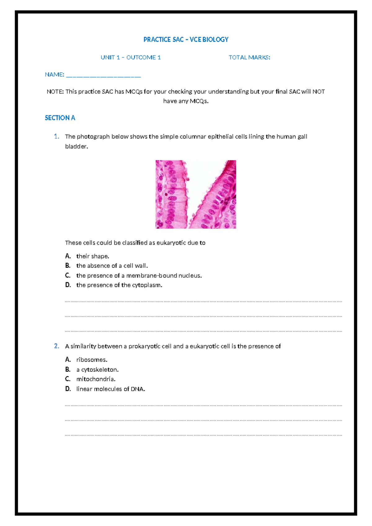 11 BIO - SAC 1 Practice Questions for VCE Biology Unit 1 - Studocu