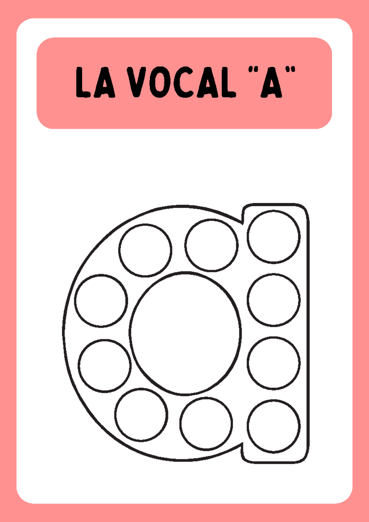 LA VOCAL A - FICHAS DE LECTOESCRITURA LOS INFORMATIVOS - Studocu