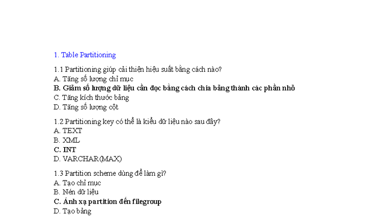 06. Table Optimizations - Table Partitioning 1 Partitioning giúp cải thiện hiệu suất bằng cách ...