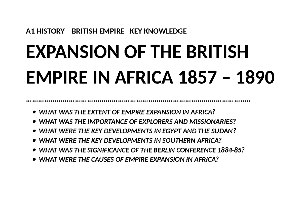 A1 HISTORY BRITISH EMPIRE: Key Knowledge on Africa Expansion (1857-1890 ...