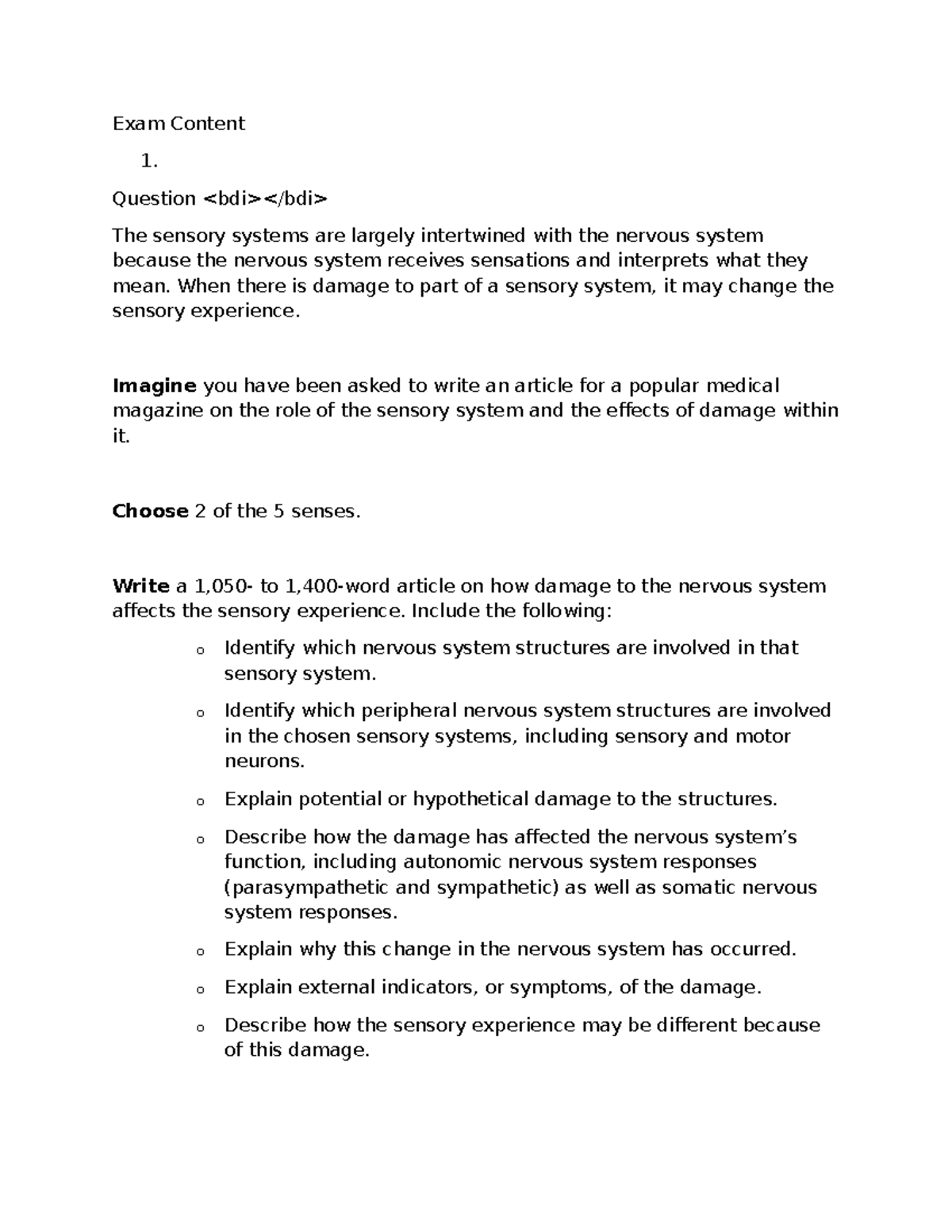 Exam Content - weekly assignments - Exam Content 1. Question The ...