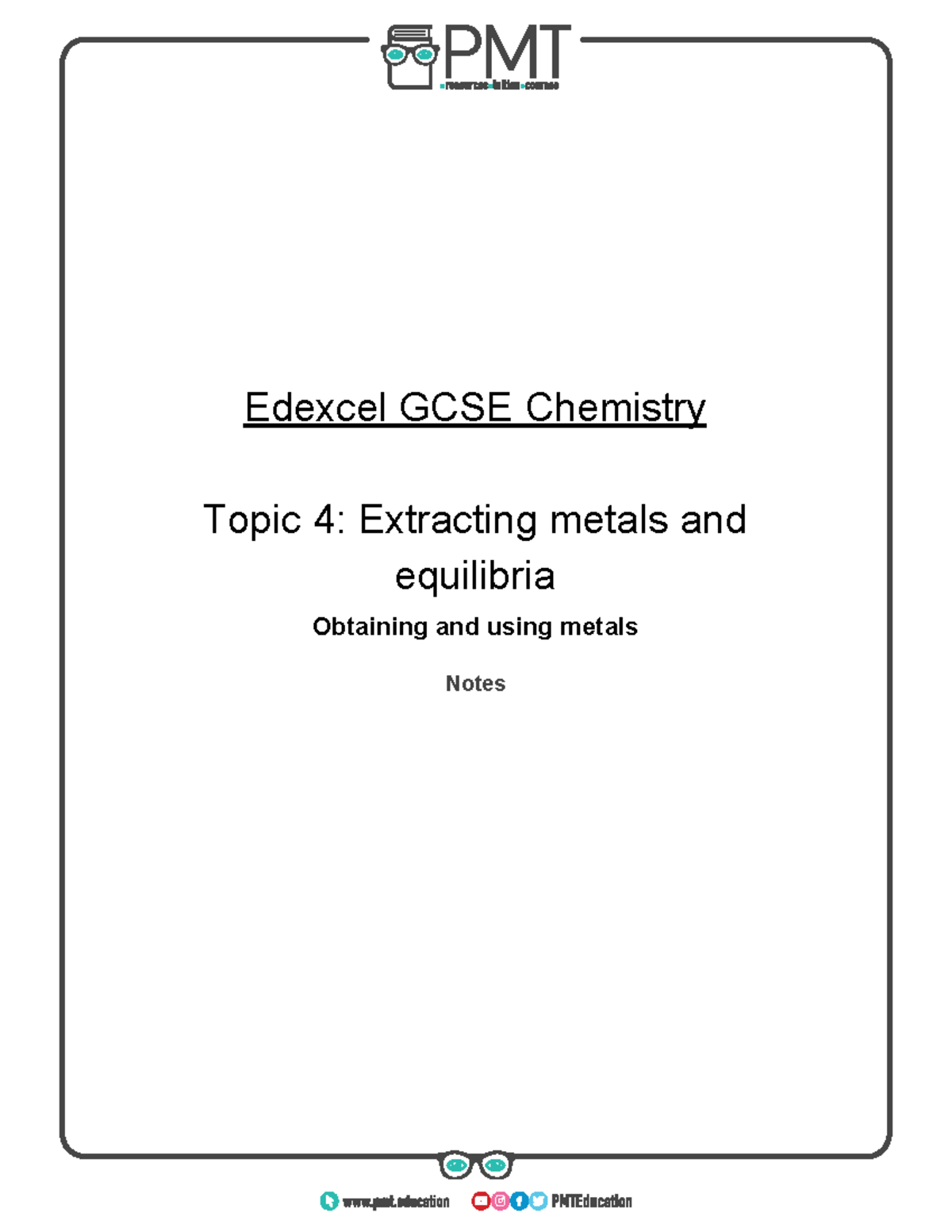 4.1. Obtaining and using metals - Edexcel GCSE Chemistry Topic 4 ...