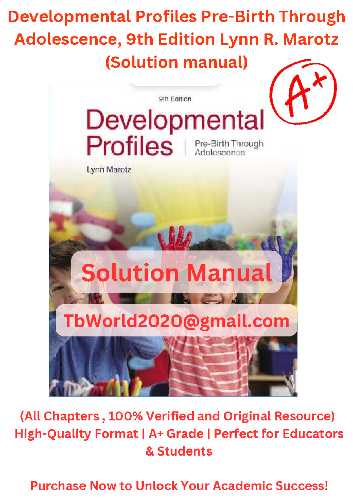 Solution Manual for Developmental Profiles: Pre-Birth Through ...