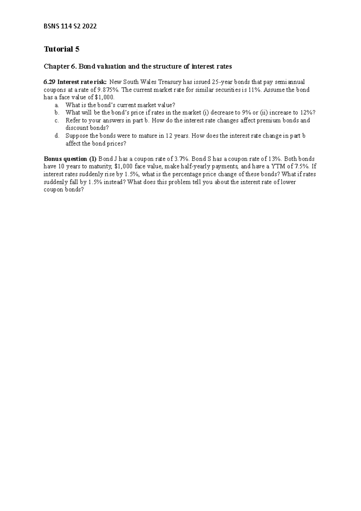 BSNS 114 Tutorial 5: Bond Valuation & Interest Rate Risk Analysis - Studocu