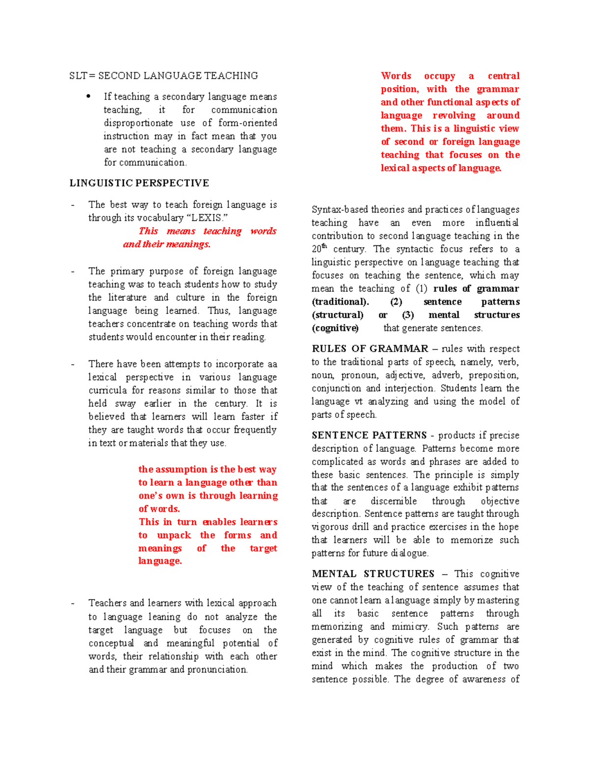 SLT - SLT NOTES - SLT = SECOND LANGUAGE TEACHING If teaching a ...