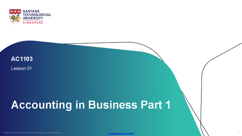 AC1103 Lesson 01 Slides Handout - Accounting in Business Part AC Lesson ...